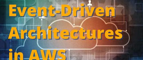 Event-Driven Architectures in AWS - Quick博客(测试版) Event-Driven Architectures in AWS - Quick博客(测试版)