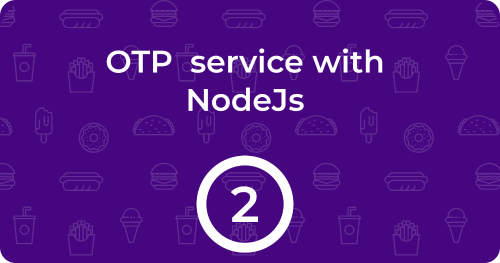 Create an OTP service in Node Js Part 2 - Quick博客 Create an OTP service in Node Js Part 2 - Quick博客